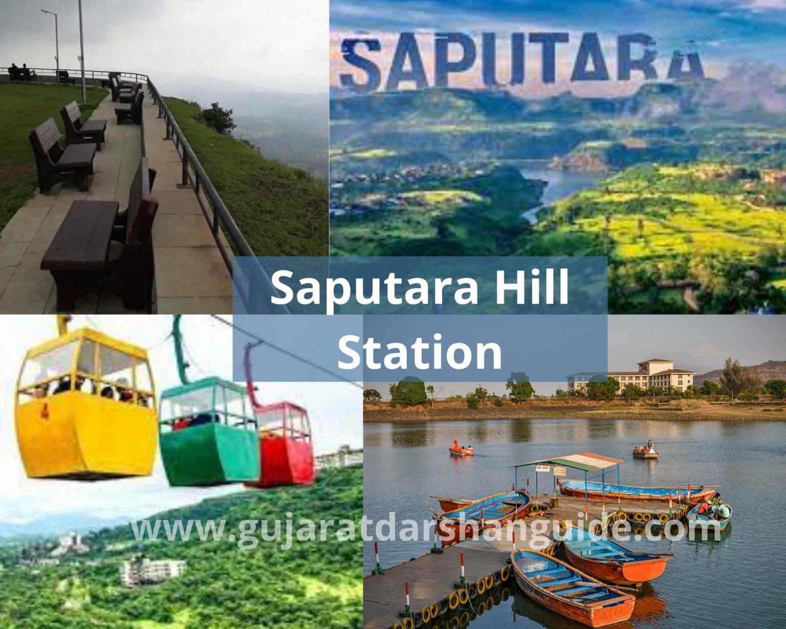 Saputara Hill Station, Ropeway, Best Time To Visit, How To Reach ...